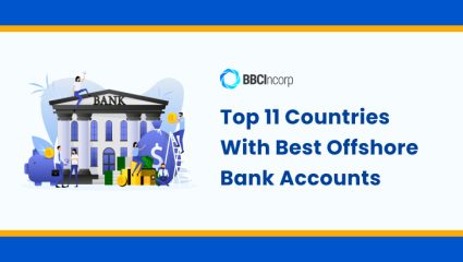 Top 11 Countries With Best Offshore Bank Accounts For 2026 | BBCIncorp ...