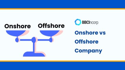 Onshore vs. Offshore Company: What Are The Differences? | BBCIncorp ...