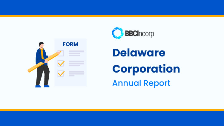 Delaware Corporation Annual Report What To Include 