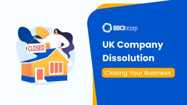 UK Company Dissolution - Formal Ways To Dissolve A Company