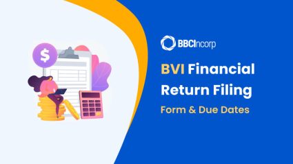 BVI Companies To Comply With Financial Return Filing Obligation | BBCIncorp