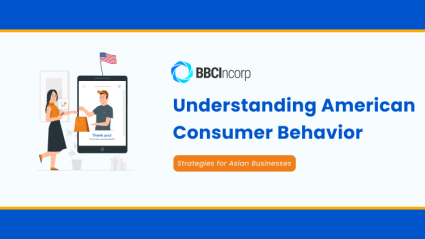 Crossing Borders: Understanding American Consumer Behavior For Asia ...
