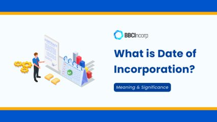 What is the Date of Incorporation? Meaning & Significance