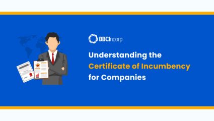 Understanding the Certificate of Incumbency for Companies | BBCIncorp ...