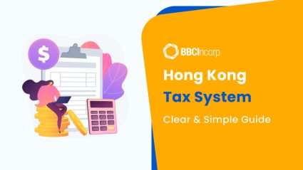 Hong Kong Tax System – A Helpful Guide For Entrepreneurs | BBCIncorp ...