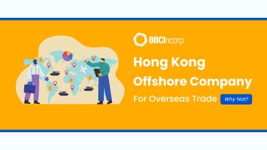 Hong Kong Offshore Companies For Oversea Trading: What To Know ...