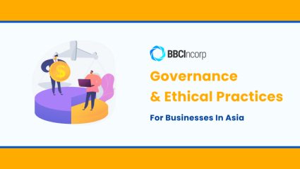 Governance And Ethical Practices For Global Enterprises In Asia | BBCIncorp