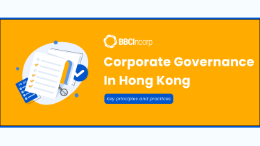 Best Practices For Ensuring Corporate Governance In Hong Kong | BBCIncorp