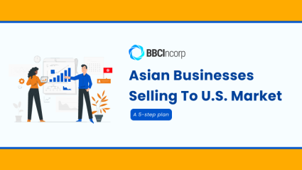 Roadmap To The US Market: 5-Step Strategic Plan For Asian Businesses ...